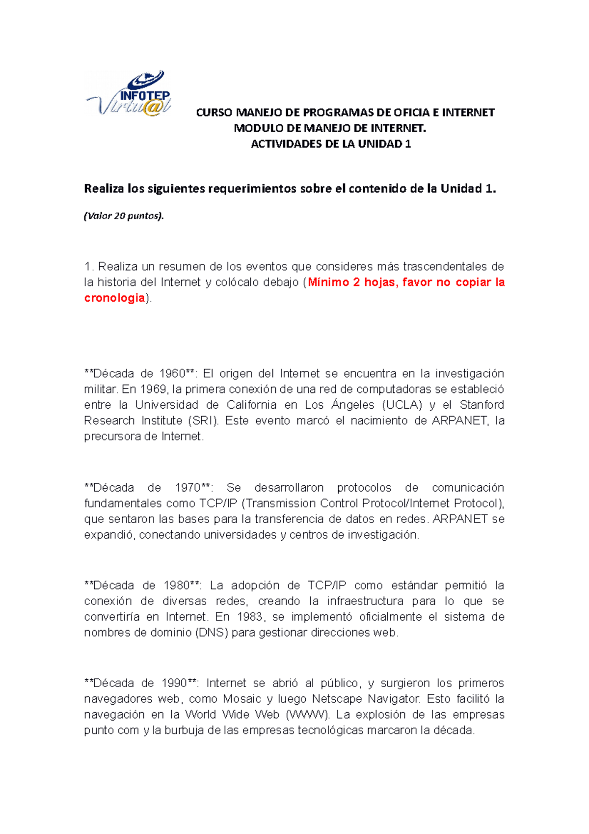Ejercicio 1.0 - Unidad 1 Generalidades DE USO Y Acceso A Internet ...