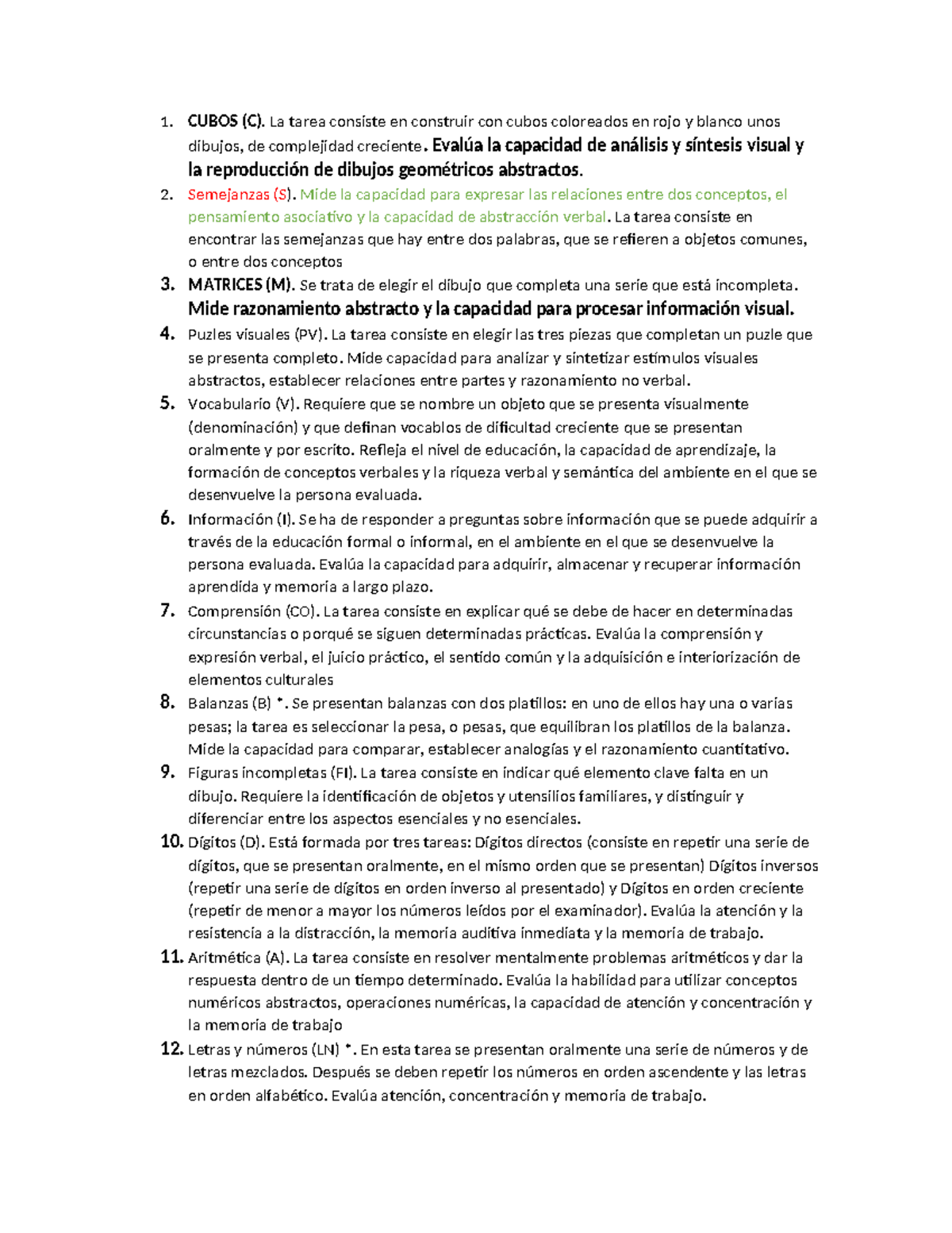 Escala de inteligencia del wais-IV - 1. CUBOS (C). La tarea consiste en ...