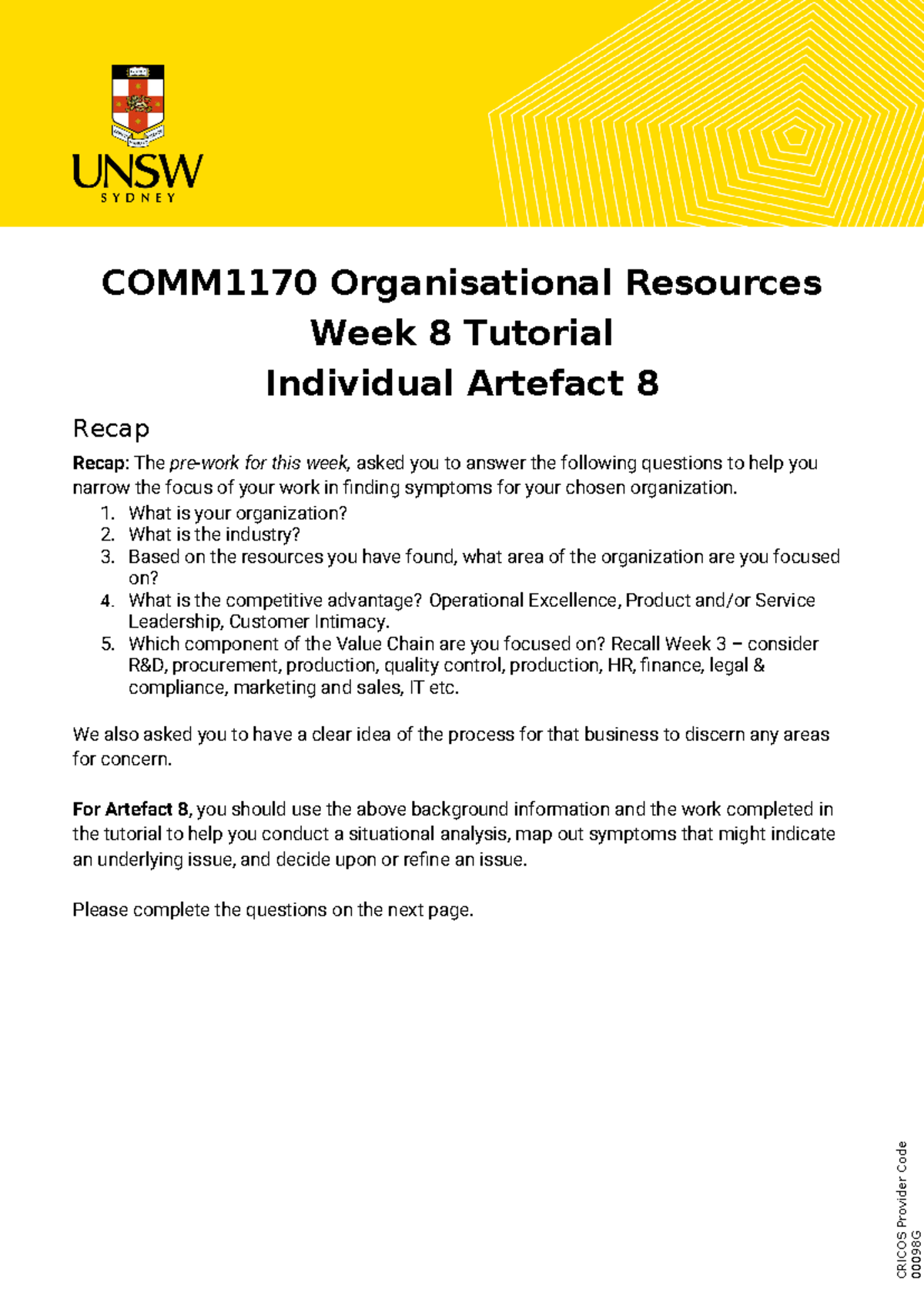Artefact 8 COMM1170 - COMM1170 Organisational Resources Week 8 Tutorial ...