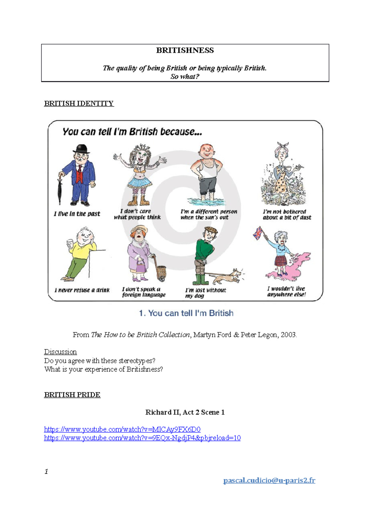 A year in britishness-2 - BRITISHNESS The quality of being British or ...