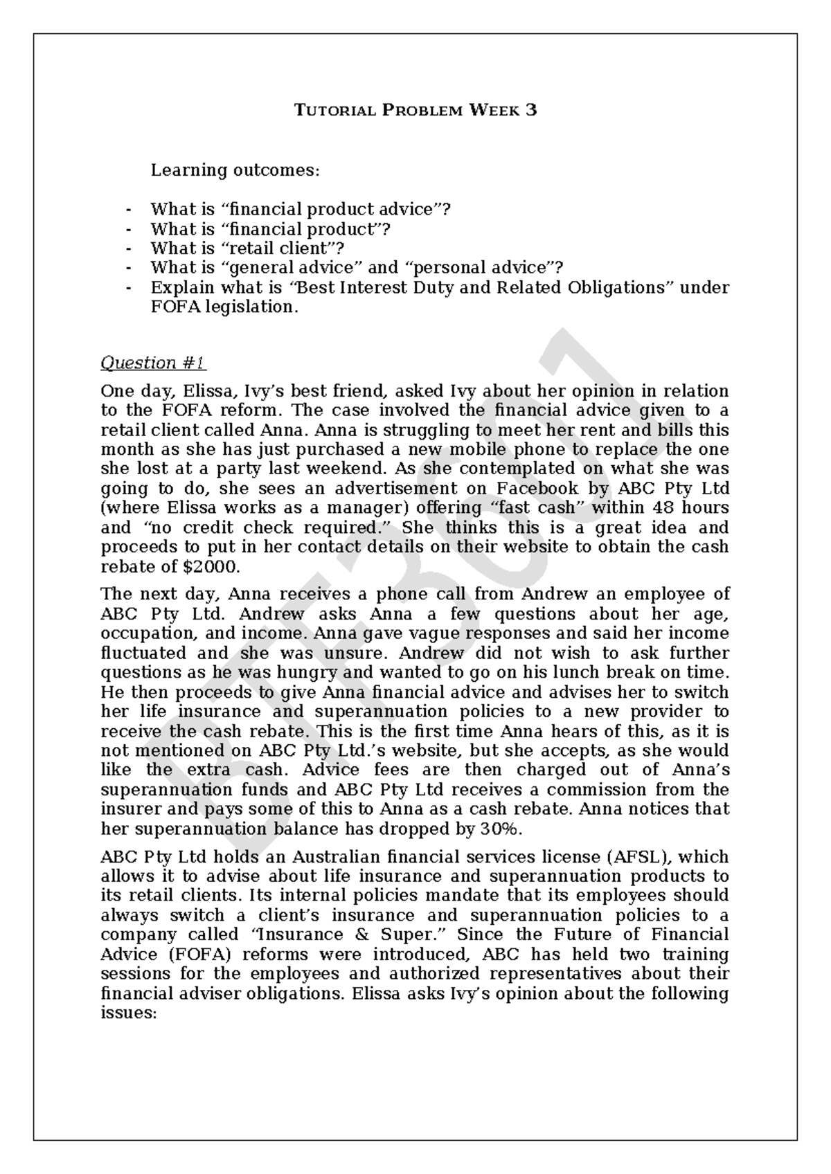 Tutorial Problem Week 3 Tutorial Problem Week 3 Learning Outcomes ‐ What Is Financial