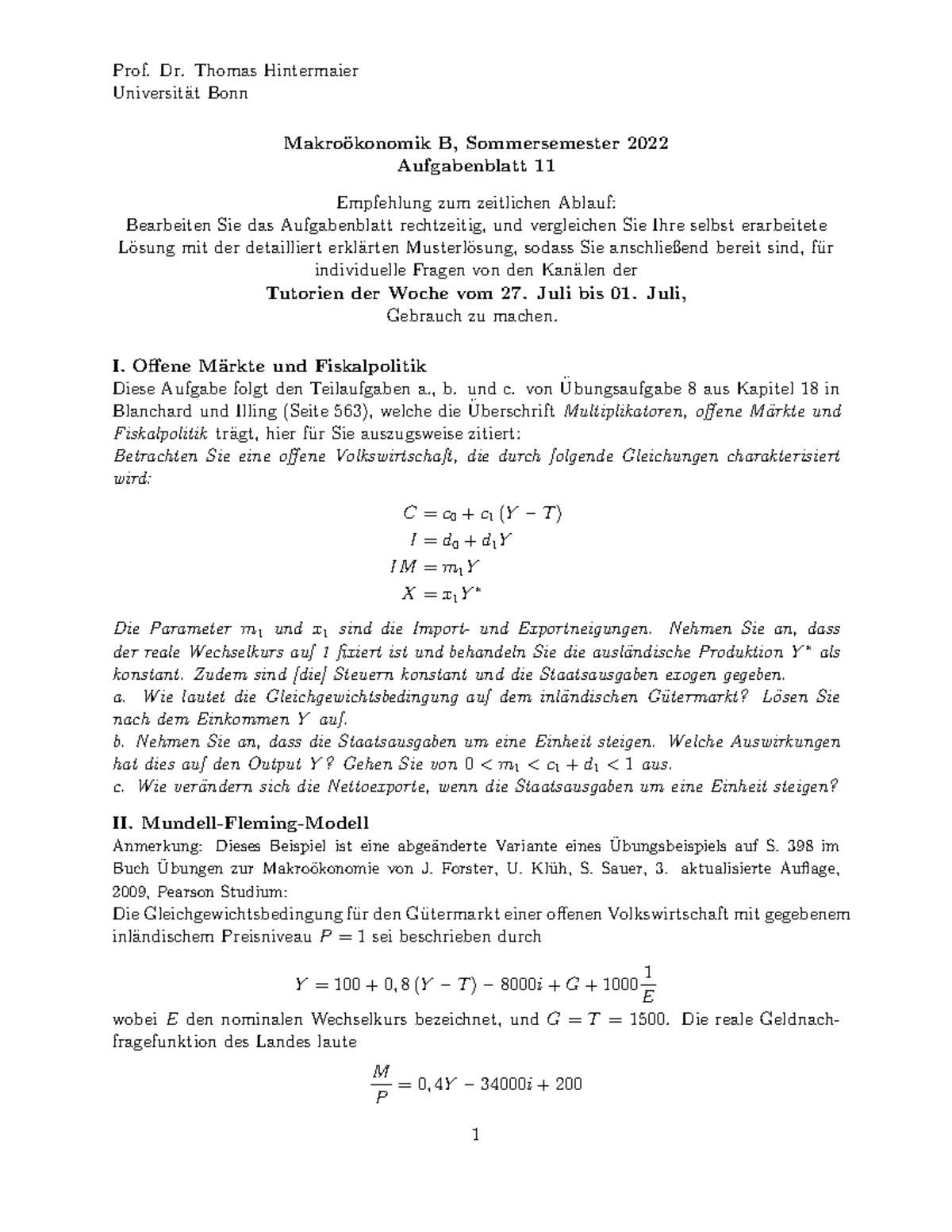 Aufgabenblatt 11 - Prof. Dr. Thomas Hintermaier Universit ̈at Bonn Makro ̈okonomik B ...