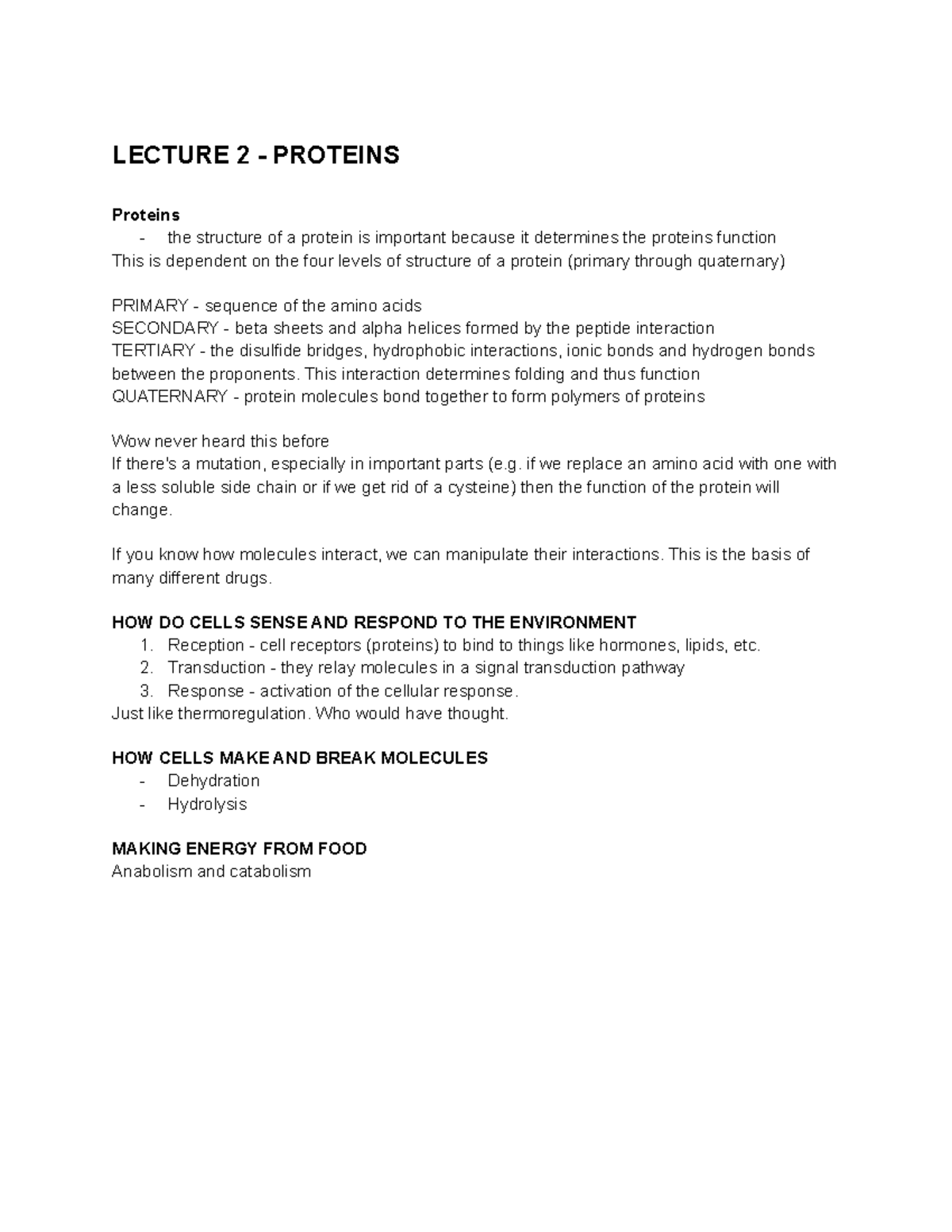 2-10 - lectures 2-10!! - LECTURE 2 - PROTEINS Proteins - the structure ...