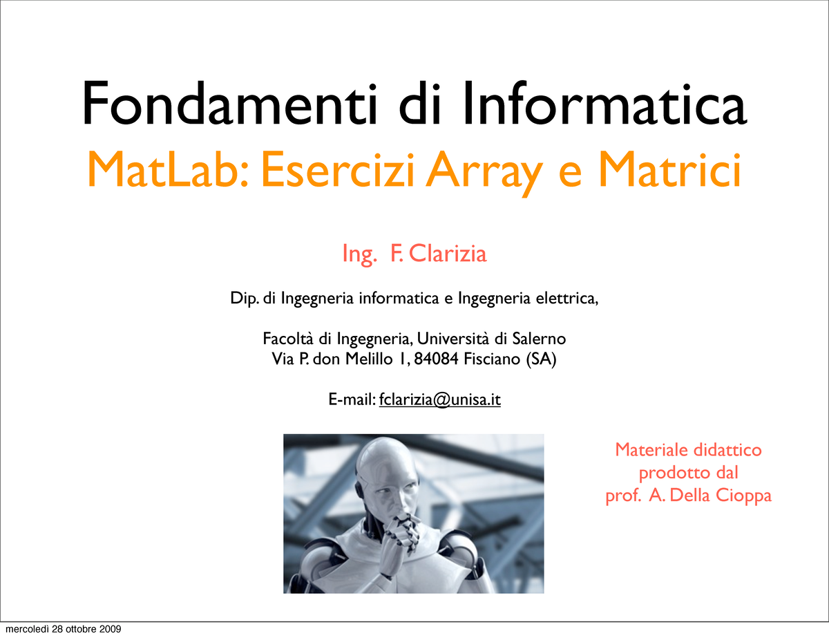 Appunti MatLab : esercizi Array e Matrici - Fondamenti di Informatica a ...