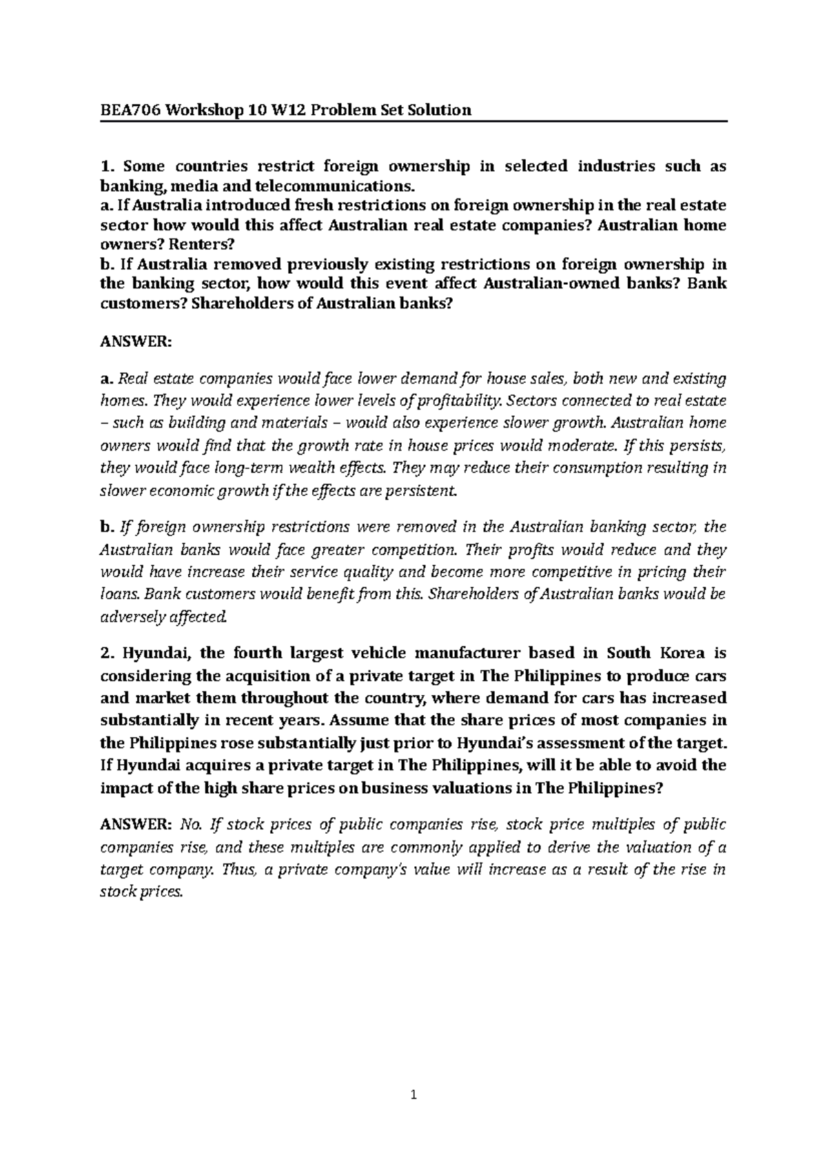 BEA706 Woskhop 10 W12 Problem Set Solution - BEA706 Workshop 10 W12 Problem Set Solution 1. Some ...