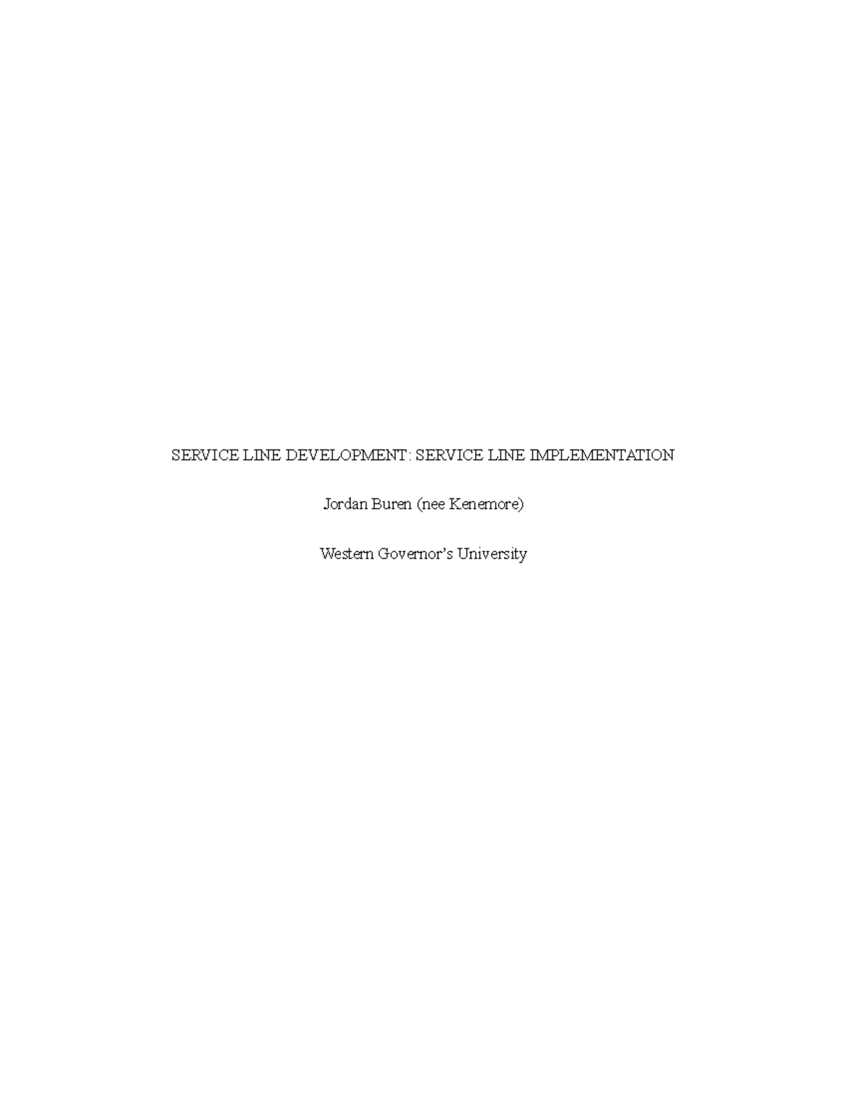 Task 4 - Service Line Development Task 4 - SERVICE LINE DEVELOPMENT ...