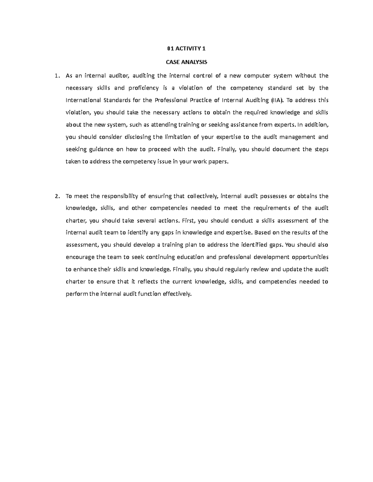 01 Activity 1 - ... - 01 ACTIVITY 1 CASE ANALYSIS As an internal ...