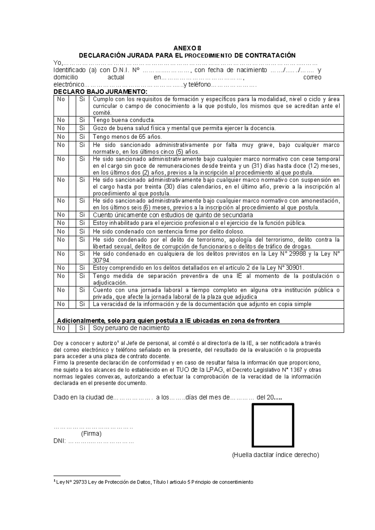 Anexo 8 - ANEXO 8 DECLARACIÓN JURADA PARA EL PROCEDIMIENTO DE ...