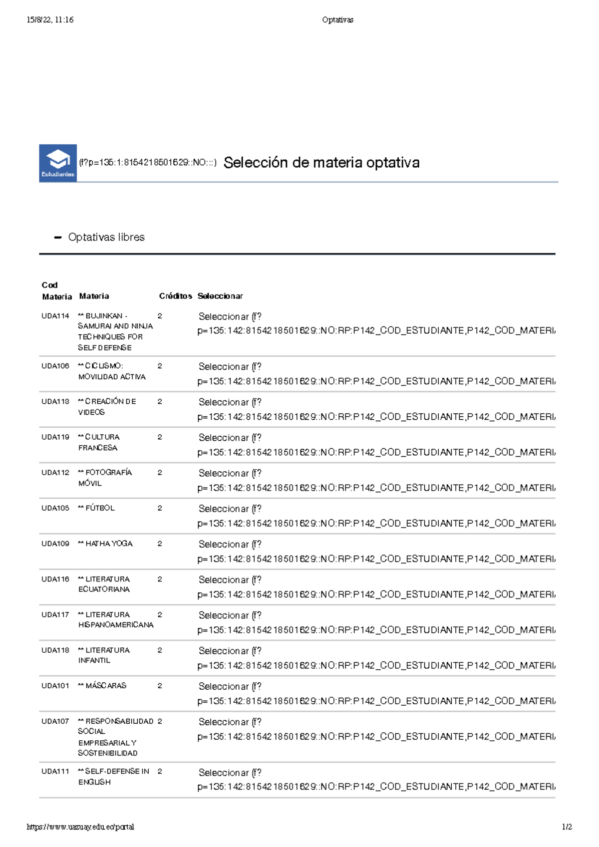 Portal UDA - 15/8/22, 11:16 Optativas uazuay.edu/portal 1/ (f?p=135:1: ...