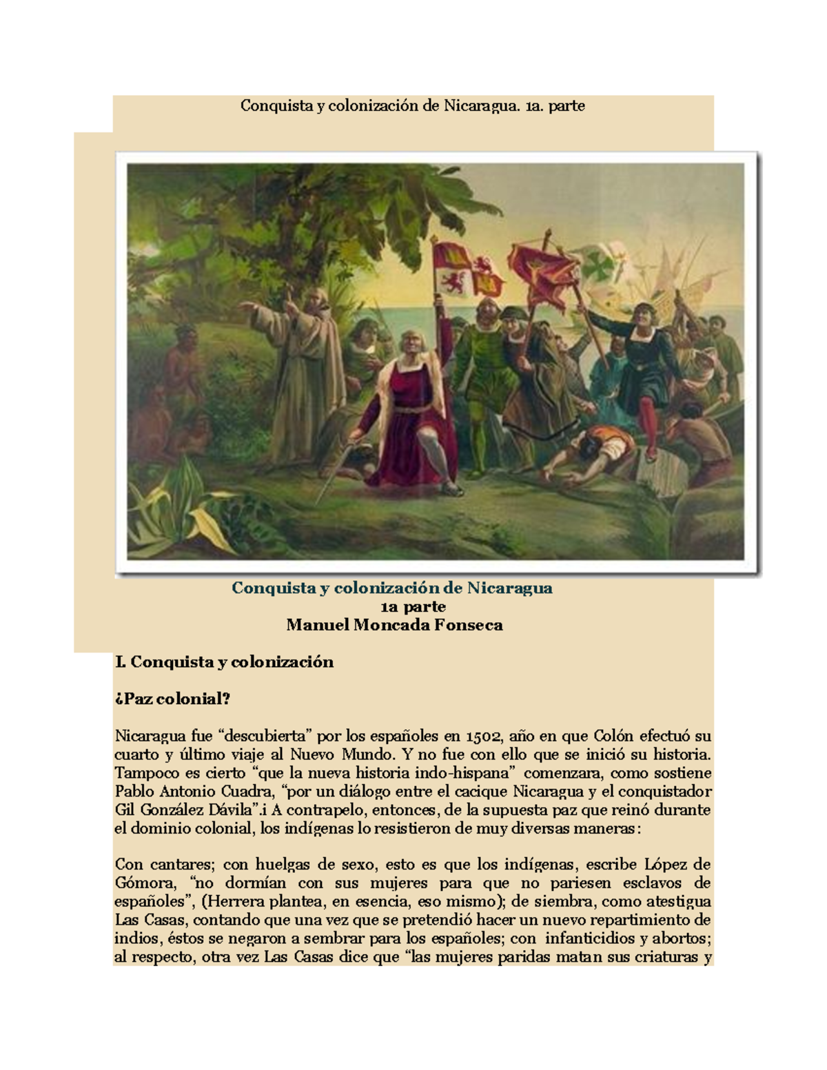 Conquista y colonización de Nicaragua - 1a. parte Conquista y ...