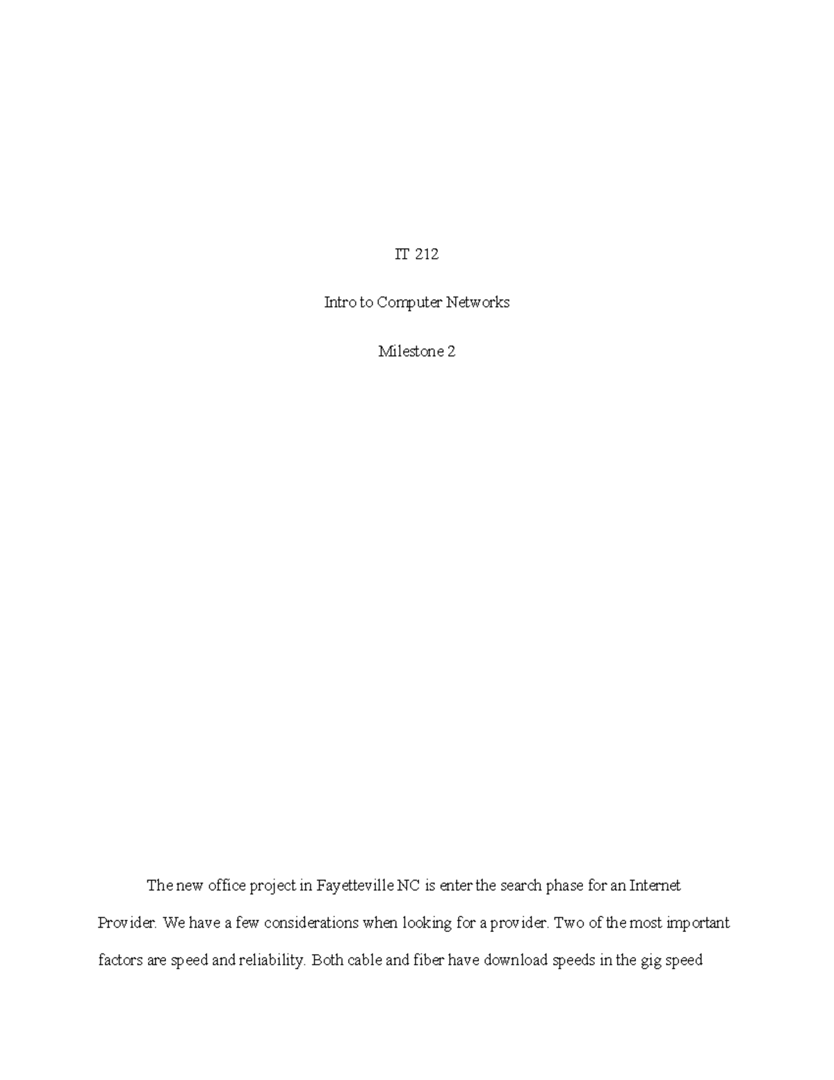 Milestone-2 - Milestone 2 assignment - IT 212 Intro to Computer Networks Milestone 2 The new ...