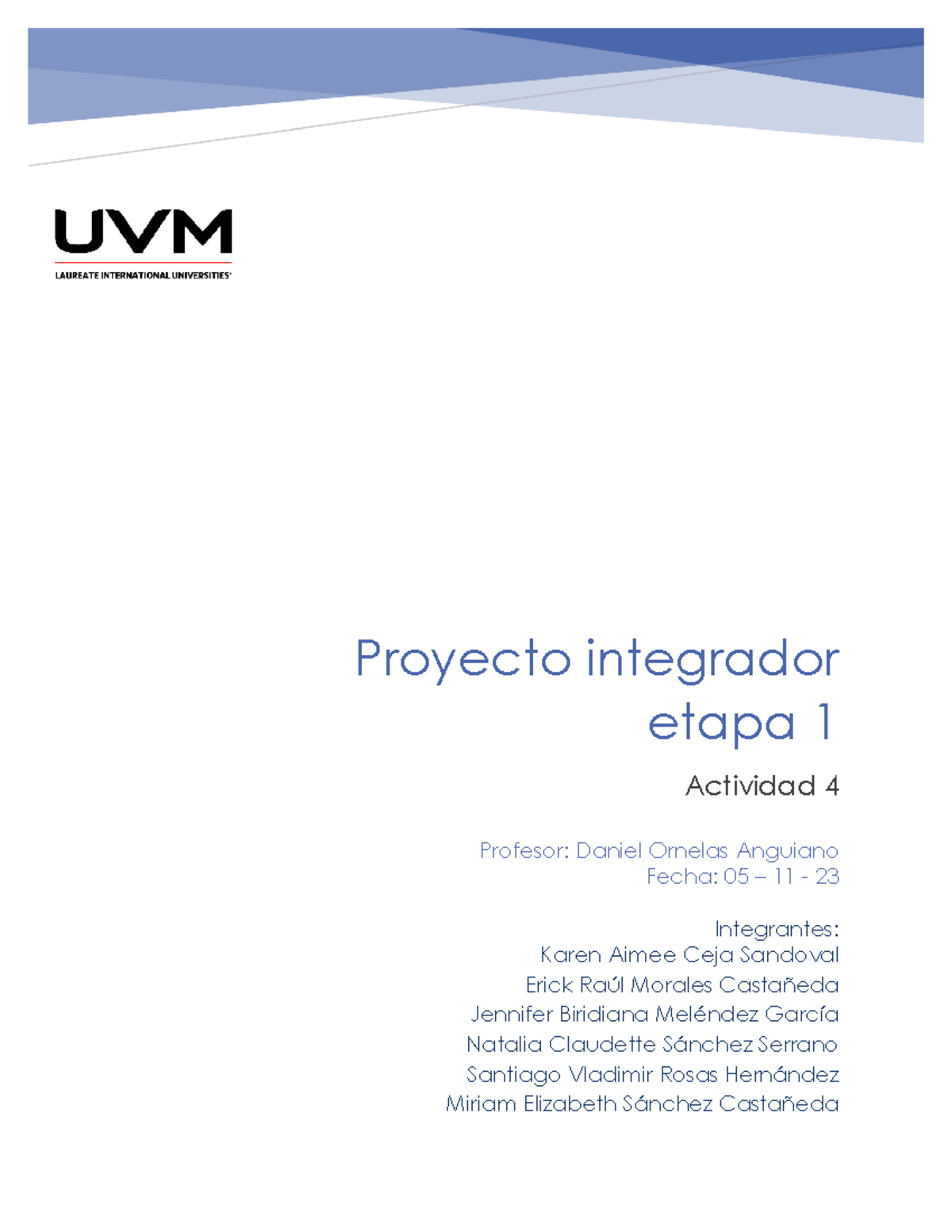 Act.#4 Derecho Mercantil - Proyecto integrador etapa 1 Actividad 4 Profesor: Daniel Ornelas ...