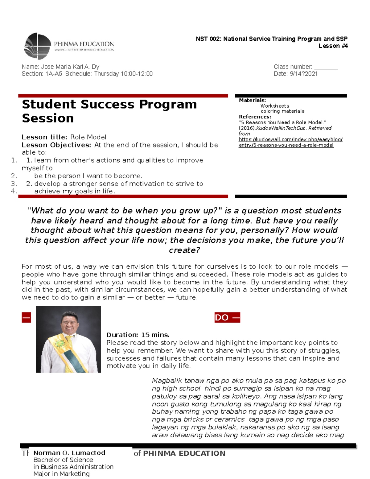 SAS 4 NST 002 Role Model - COC - Lesson # Name: Jose Maria Karl A. Dy Section: 1A-A5 Schedule ...