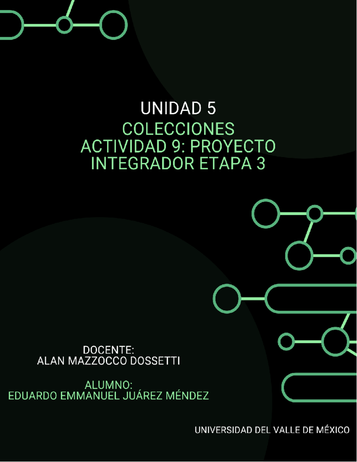 Actividad numero 9 - Actividad 9. Proyecto integrador, Etapa 3 Análisis y modelado de sistema ...