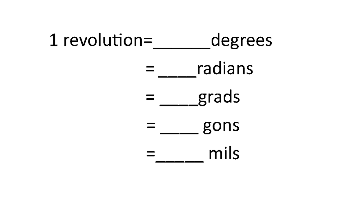 Conversion Wall - lctur - 1 revolution=______degrees = ____radians ...