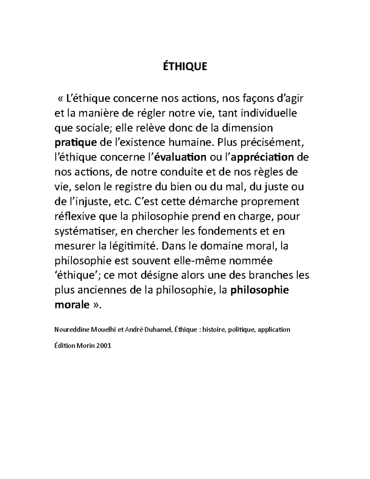 Définition éthique selon le prof - ÉTHIQUE « L’éthique concerne nos ...