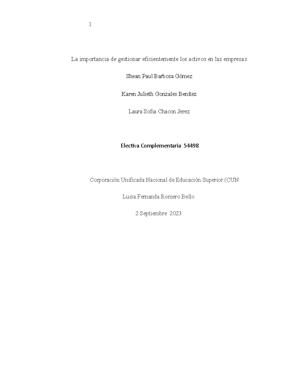 Aca 2 Electiva complementaria - La importancia de gestionar eficientemente los activos en las ...