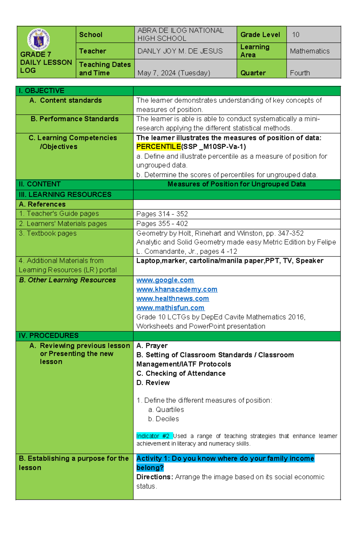COT 4 - I. OBJECTIVE A. Content standards The learner demonstrates ...