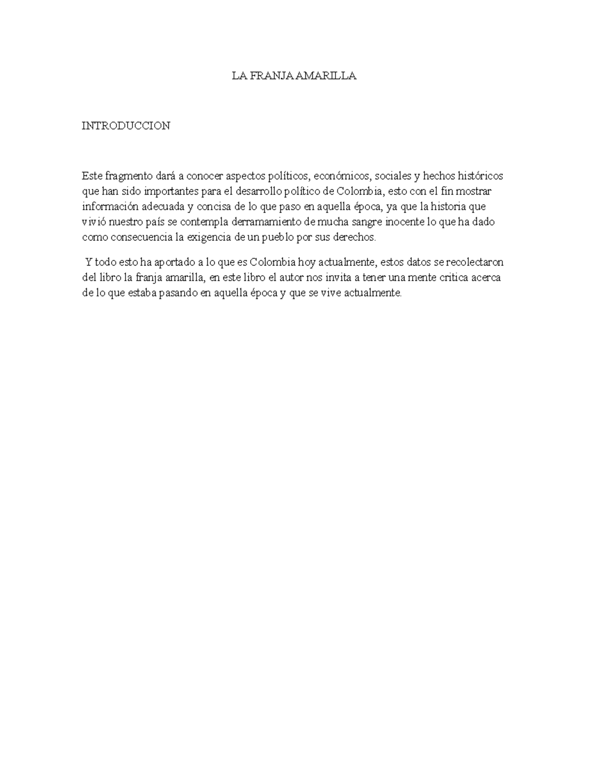 LA Franja Amrilla Final - español - IED San Bernardo - Studocu