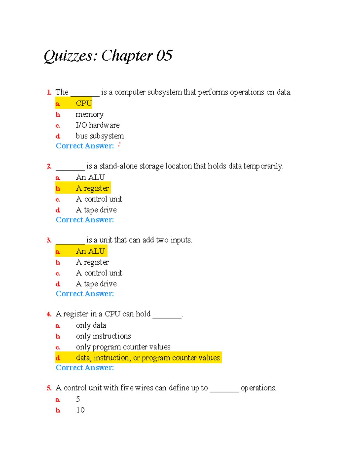 Chap05 Quiz Nguyễn Lâm Hà - Quizzes: Chapter 05 1. The _______ is a ...