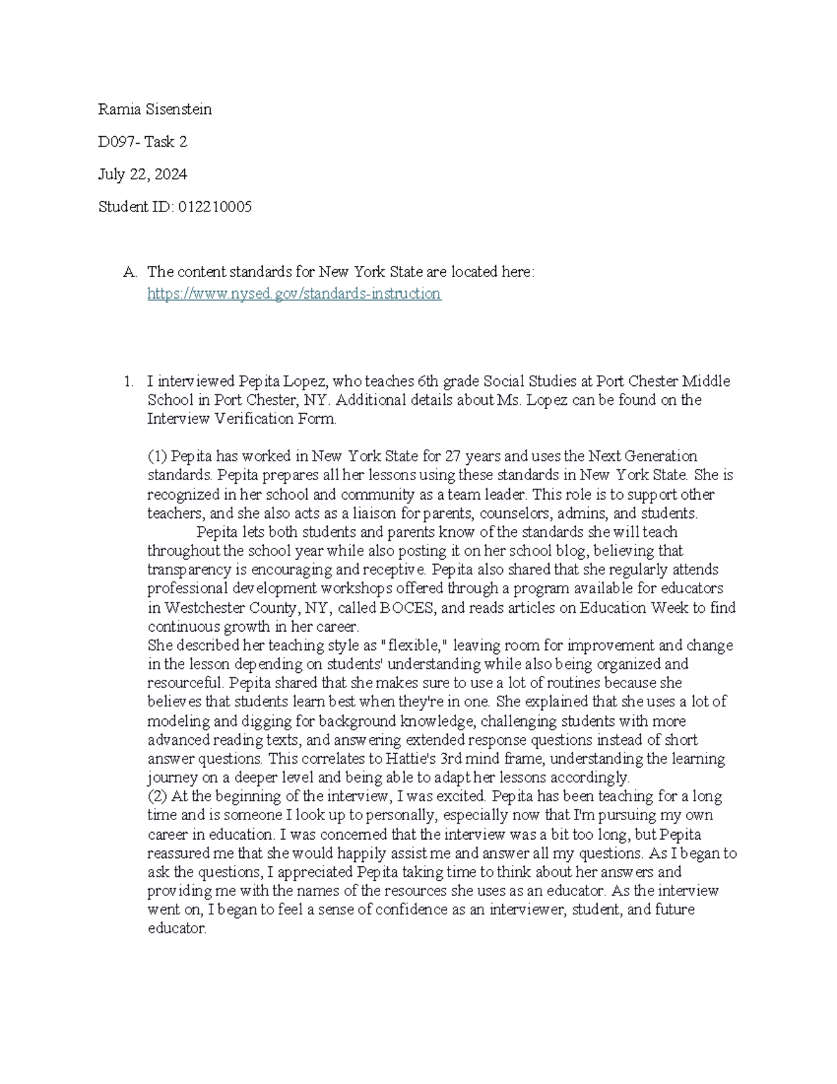 Teacher Interview - Ramia Sisenstein D097- Task 2 July 22, 2024 Student ...