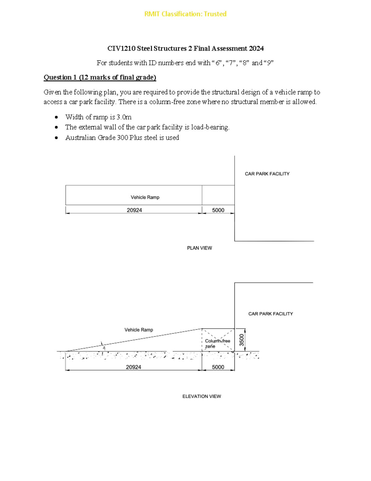 CIV1210 Final assessment Q1 C - CIVE1210 - RMIT Classification: Trusted CIV1210 Steel Structures ...