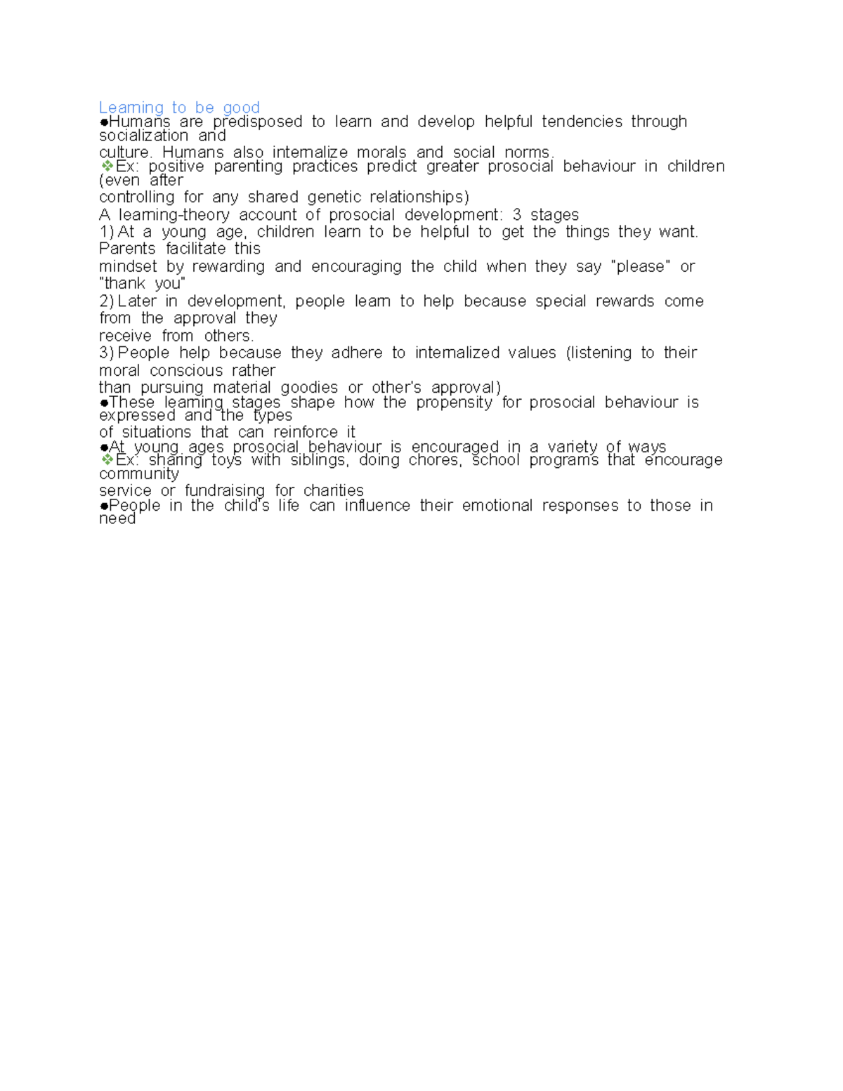 To be good. - Psyc Notes - Learning to be good Humans are predisposed ...