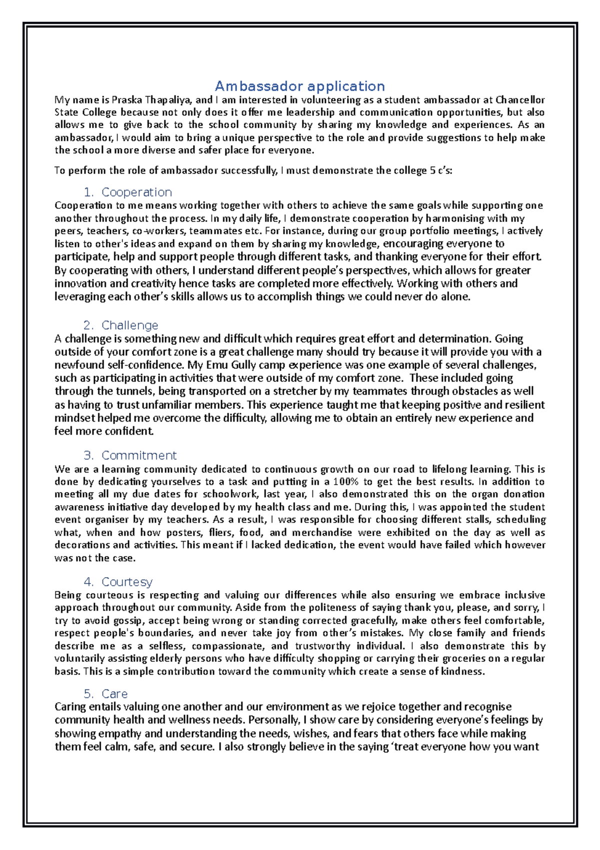 Ambassador application - As an ambassador, I would aim to bring a ...