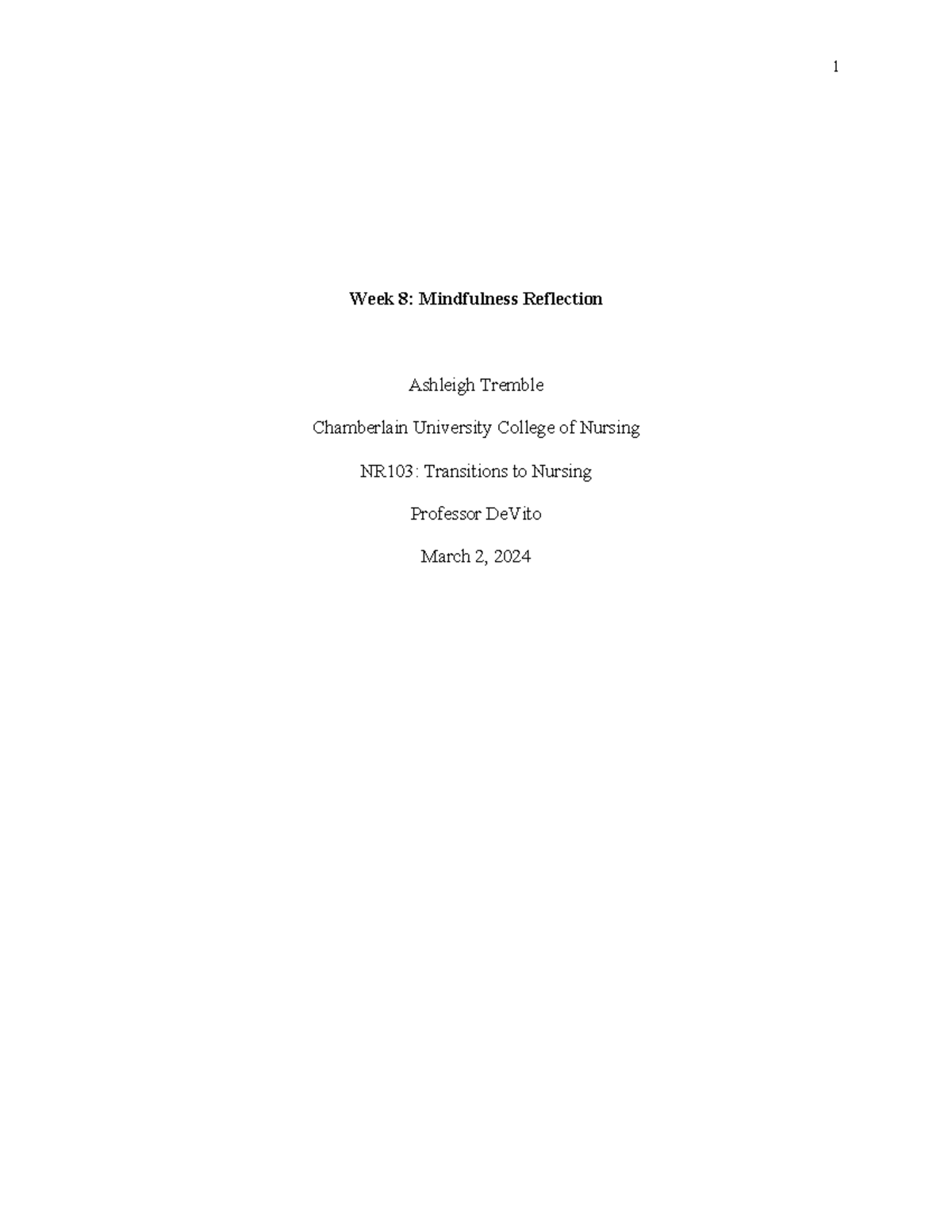 Mindfulness reflection week 8 - Week 8: Mindfulness Reflection Ashleigh Tremble Chamberlain ...