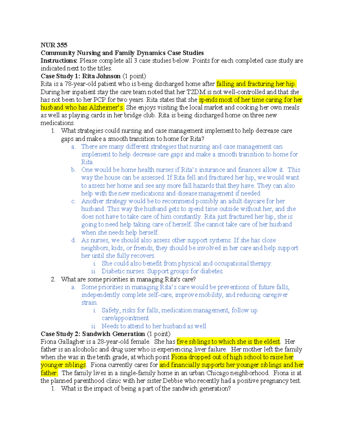 NUR 355 FD and Community Case Studies - NUR 355 Community Nursing and ...