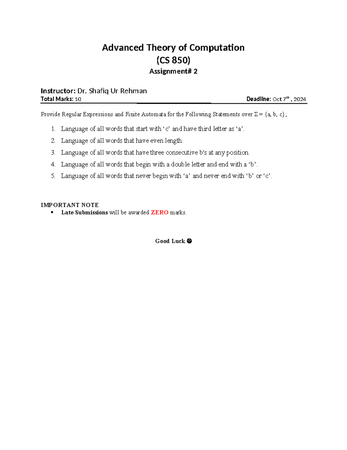 Assignment 2 - RE and DFA - Advanced Theory of Computation (CS 850) Assignment# 2 Instructor: Dr ...