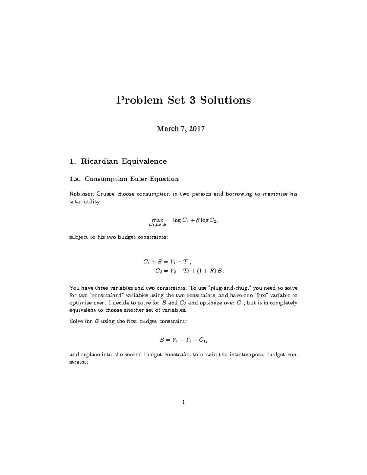 PS3 Solution - Problem Set 3 - ECON W3213 Spring 2014 Problem Set 3 Solutions March 7, 2017 ...