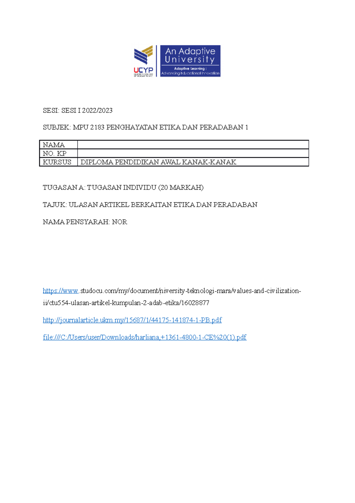 Artikel - efeff - SESI: SESI I 2022/ SUBJEK: MPU 2183 PENGHAYATAN ETIKA DAN PERADABAN 1 NAMA NO ...