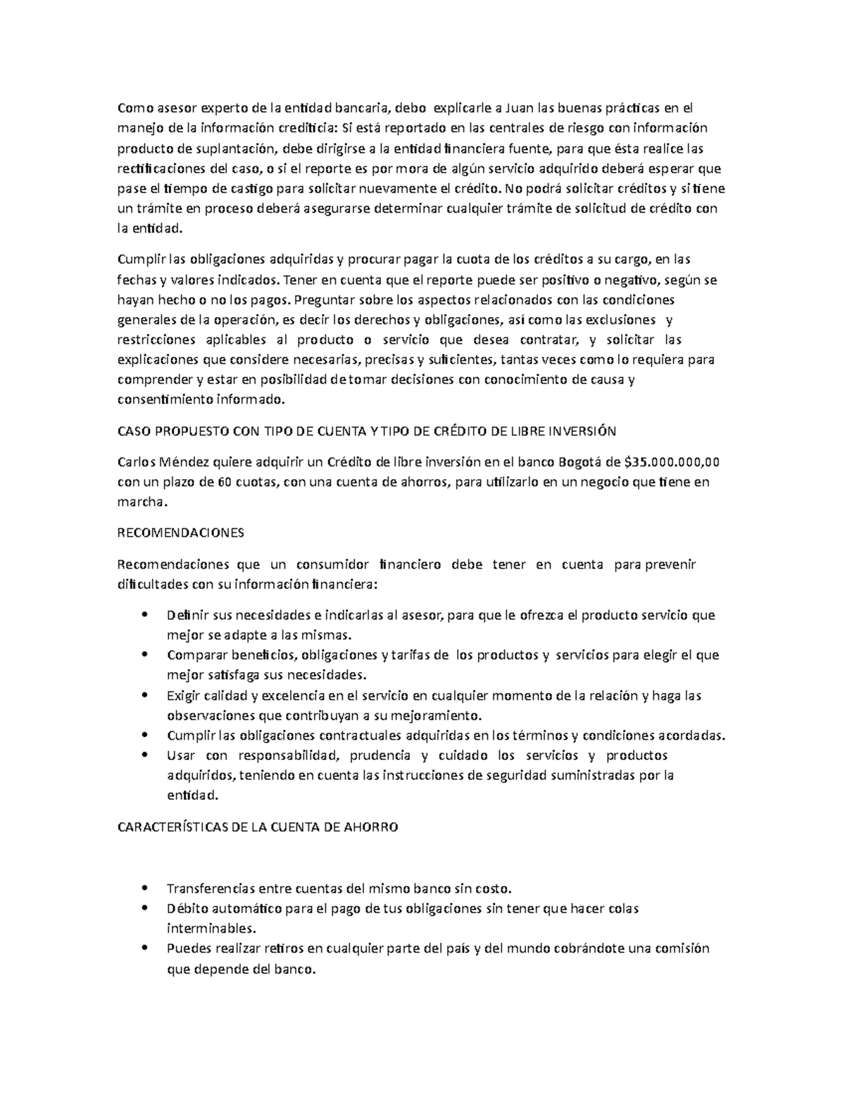 Recomendaciones Financieras - Como asesor experto de la entidad ...