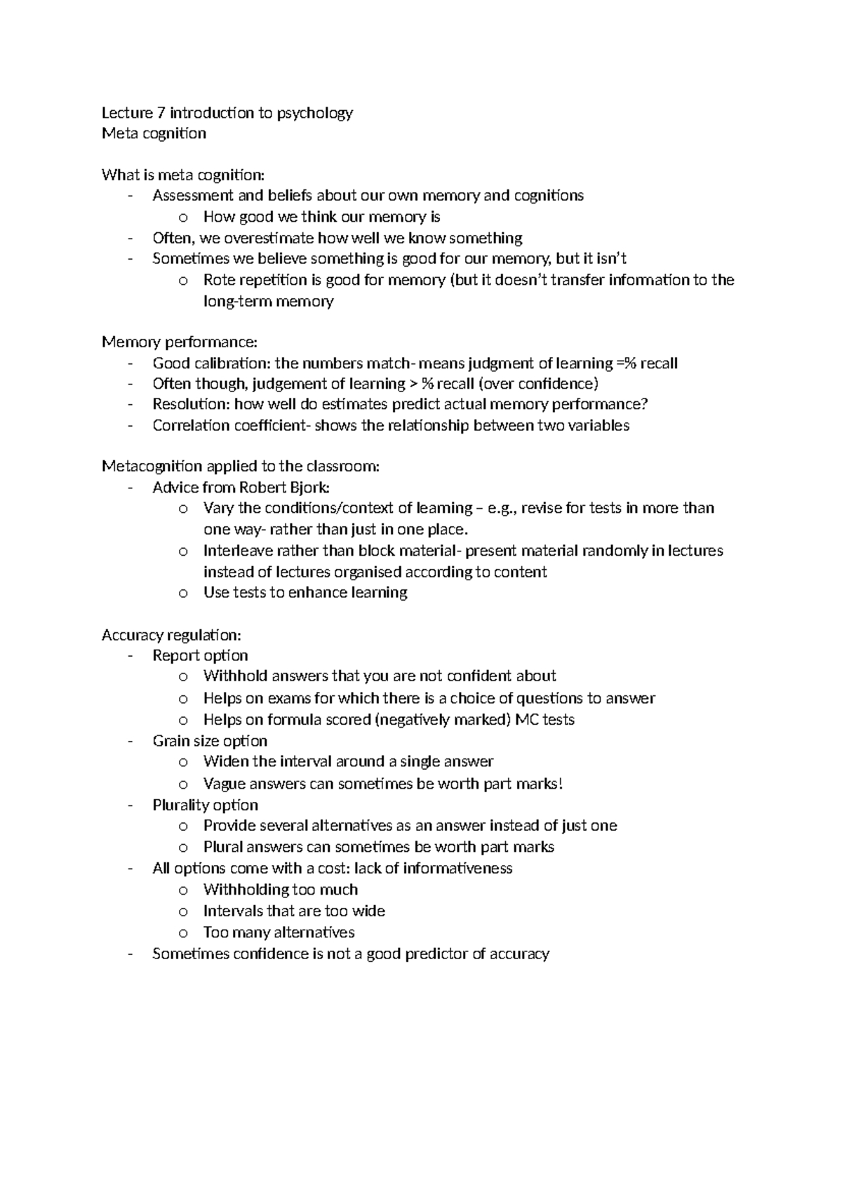 Lecture 7 and 8- cognition - Lecture 7 introduction to psychology Meta cognition What is meta ...