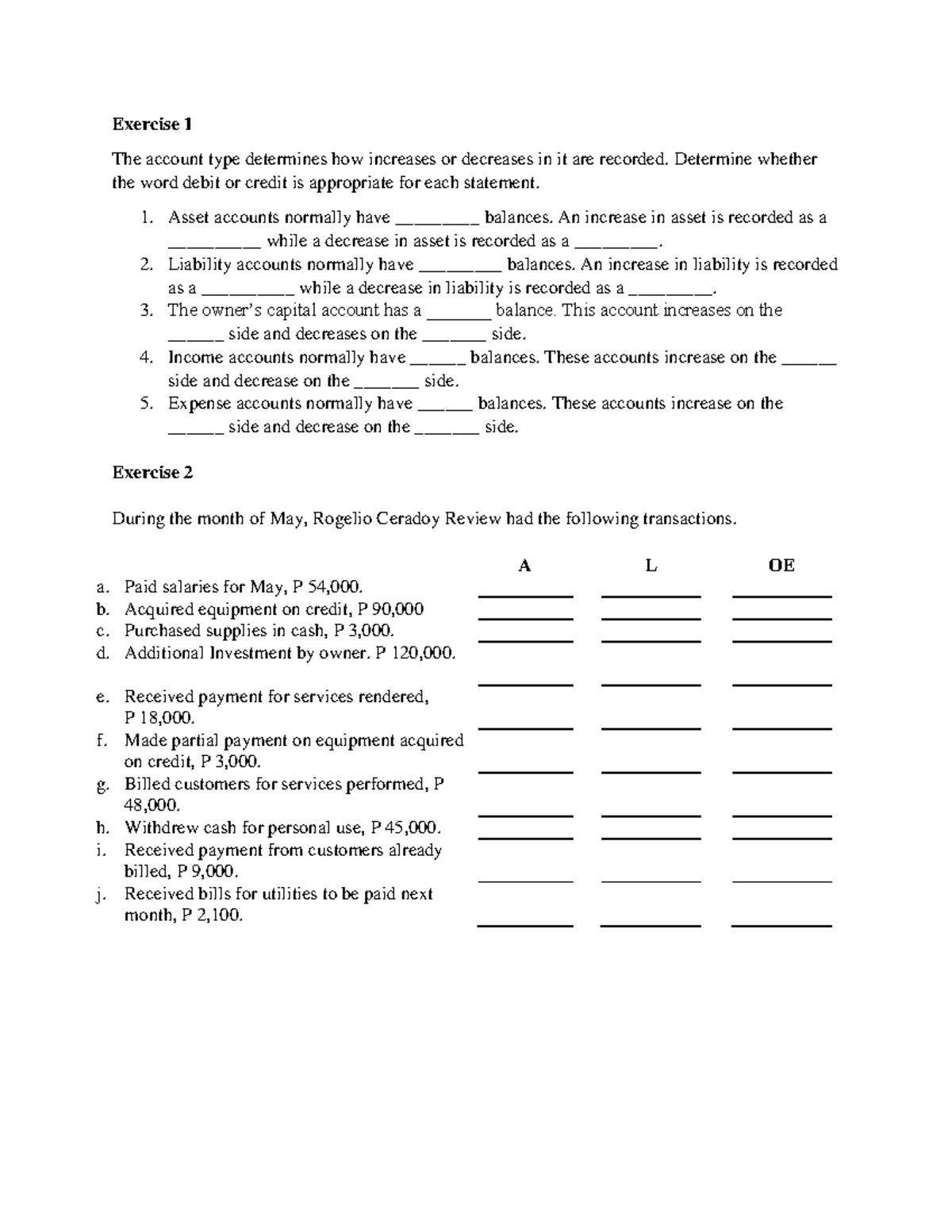 Practice Set 1st year - Exercise 1 The account type determines how ...
