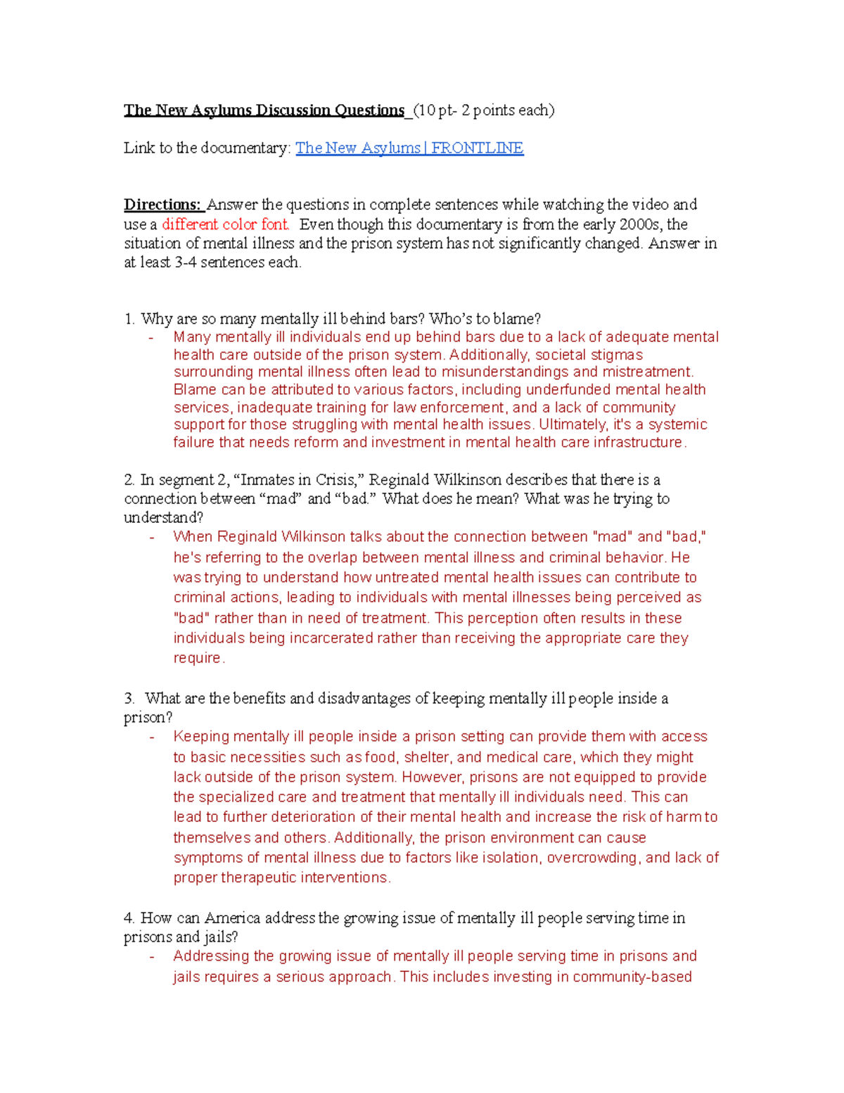 The New Asylums Discussion Questions - Even though this documentary is ...