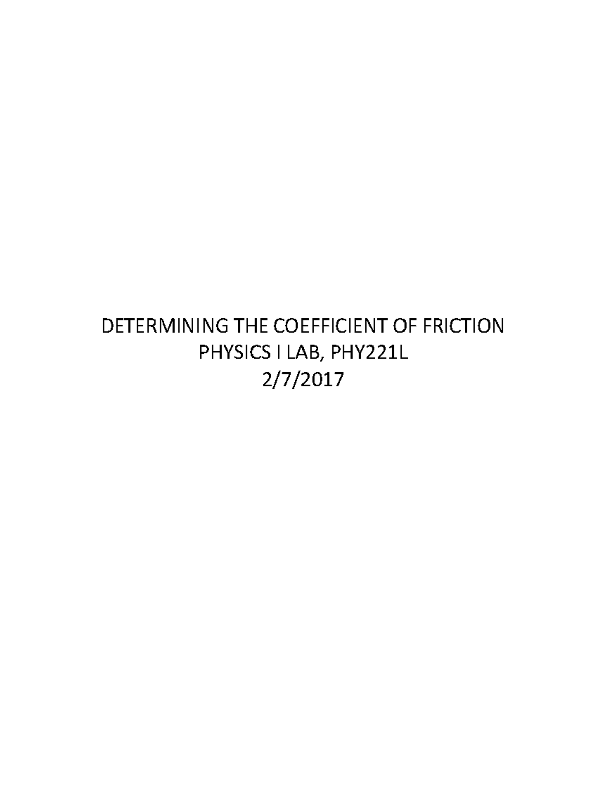 Coefficient OF Friction - PHY221L - DETERMINING THE COEFFICIENT OF ...