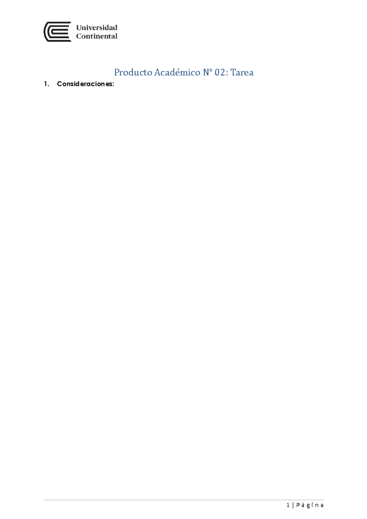 PA 02 Fundamentos Programacion - Producto Acadéémico N o 02: Taréa 1. Consideraciones: Criterio ...