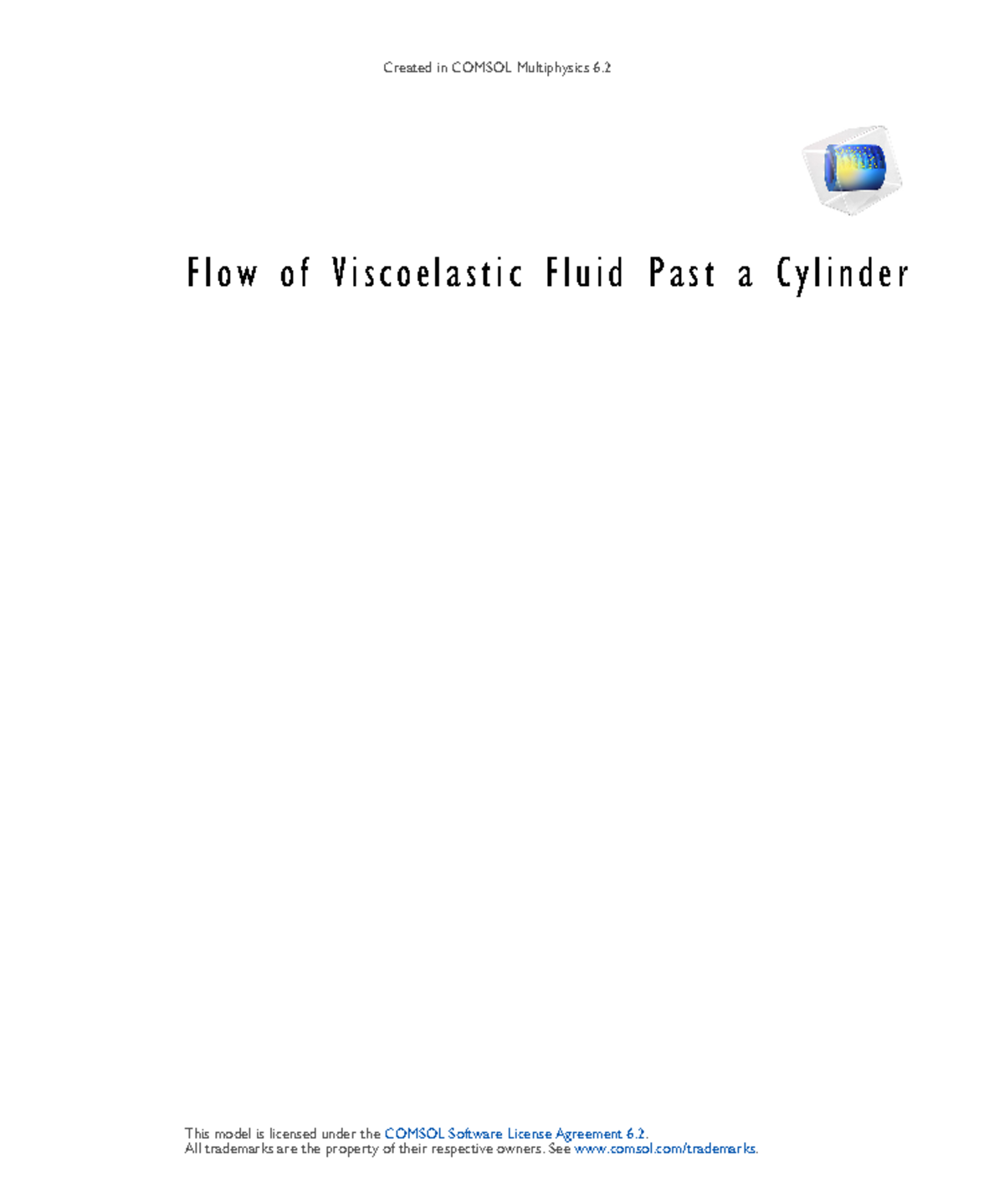 Models - Viscoelastic fluid modeling - This model is licensed under the ...