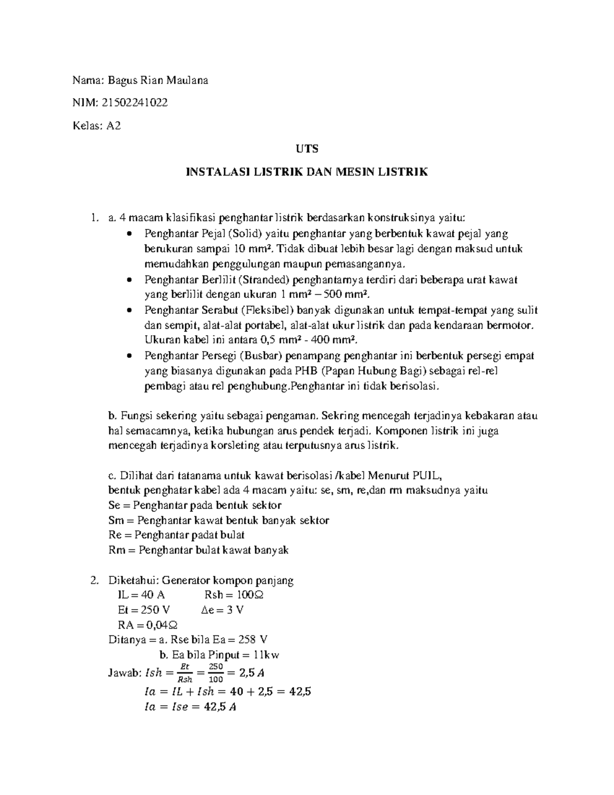 UTS Instalasi Mesin Listrik - Nama: Bagus Rian Maulana NIM: 21502241022 Kelas: A UTS INSTALASI ...