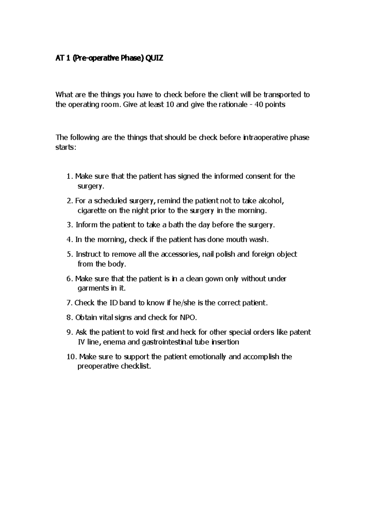 PRE- Operative Phase - What are the things you have to check before the ...