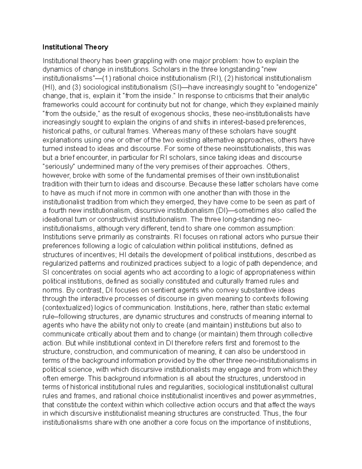 Institutional Theory - Institutional Theory Institutional theory has ...