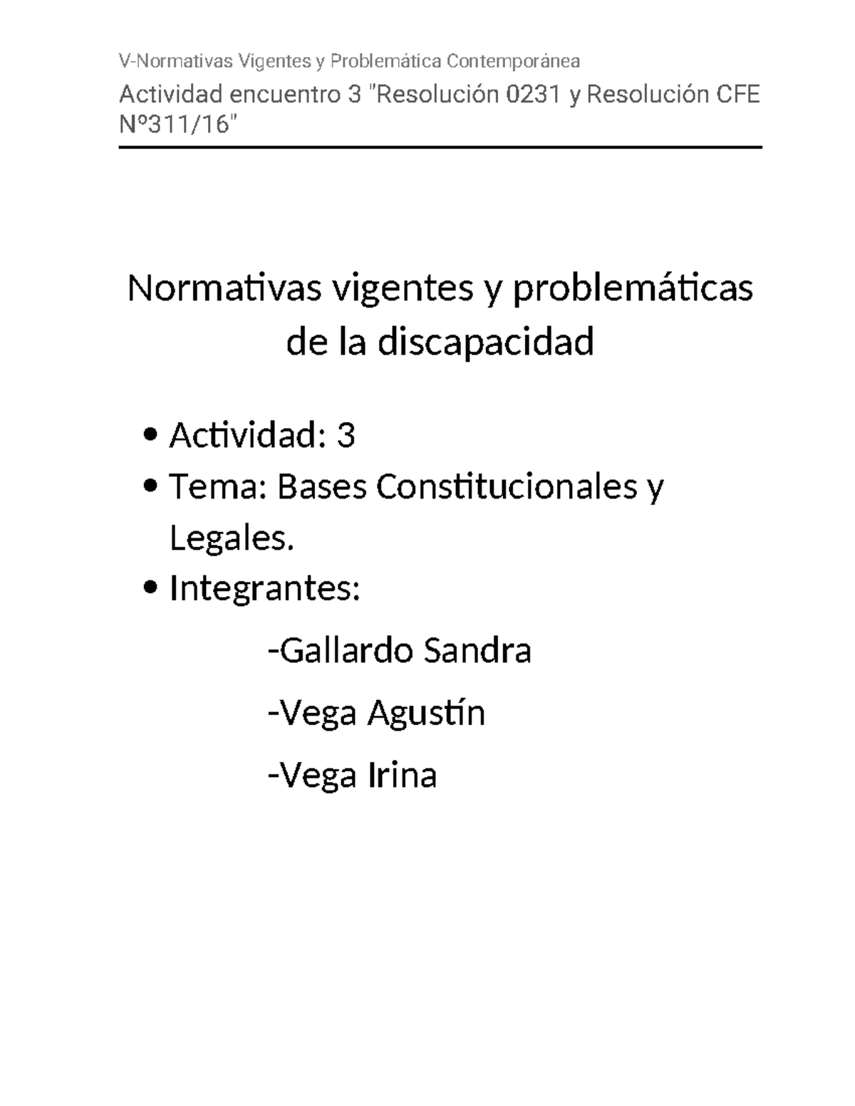 Actividad 3 Gallardo-Vega-Vega - V-Normativas Vigentes y Problemática ...