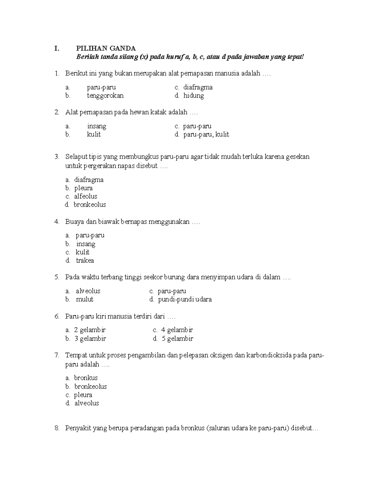 Pilihan Ganda - fsgsg - I. PILIHAN GANDA Berilah tanda silang (x) pada ...