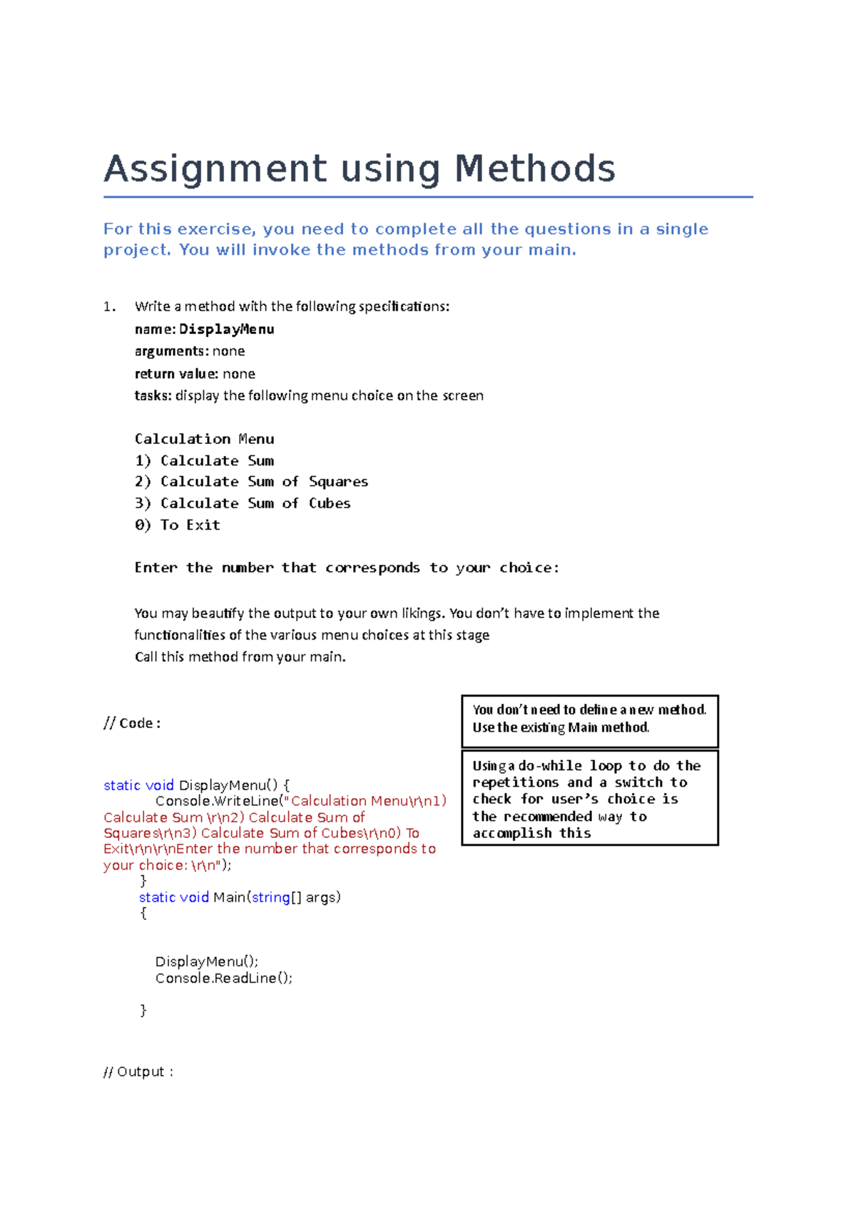 Assignment -06 - Assignment using Methods For this exercise, you need ...