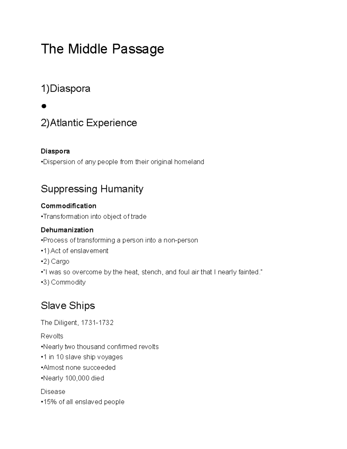 The Middle Passage - The Middle Passage 1)Diaspora 2)Atlantic ...