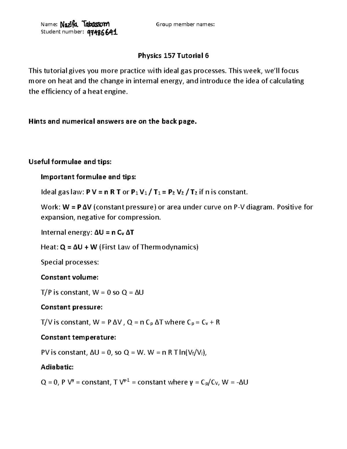 PHYS 157 TUTORIAL PROBLEM WITH SOLUTION - Name: Group member names: Student number: Physics 157 ...
