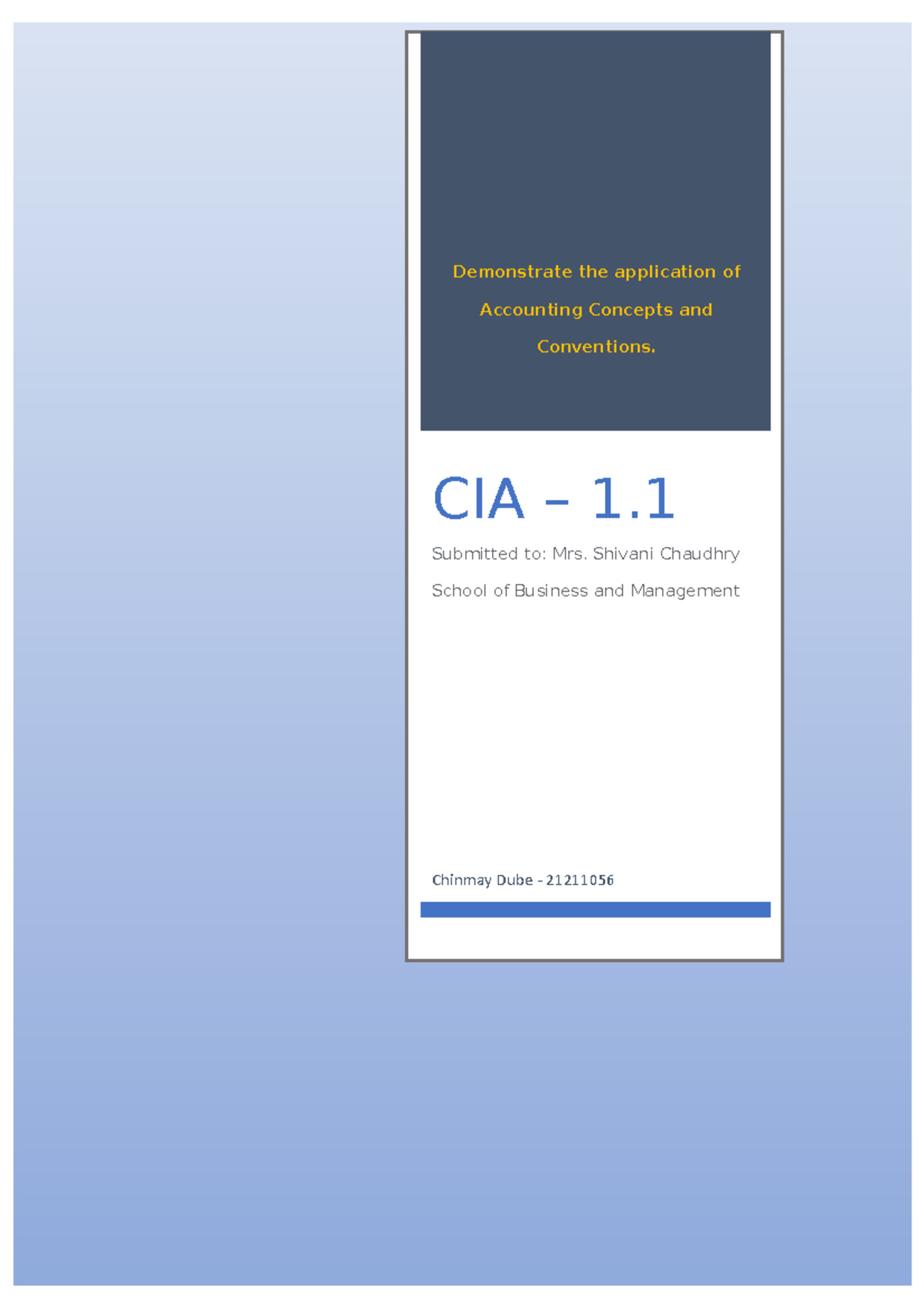 CIA 1.1 - CIA 1.1 - Chinmay Dube - 21211056 Demonstrate the application ...