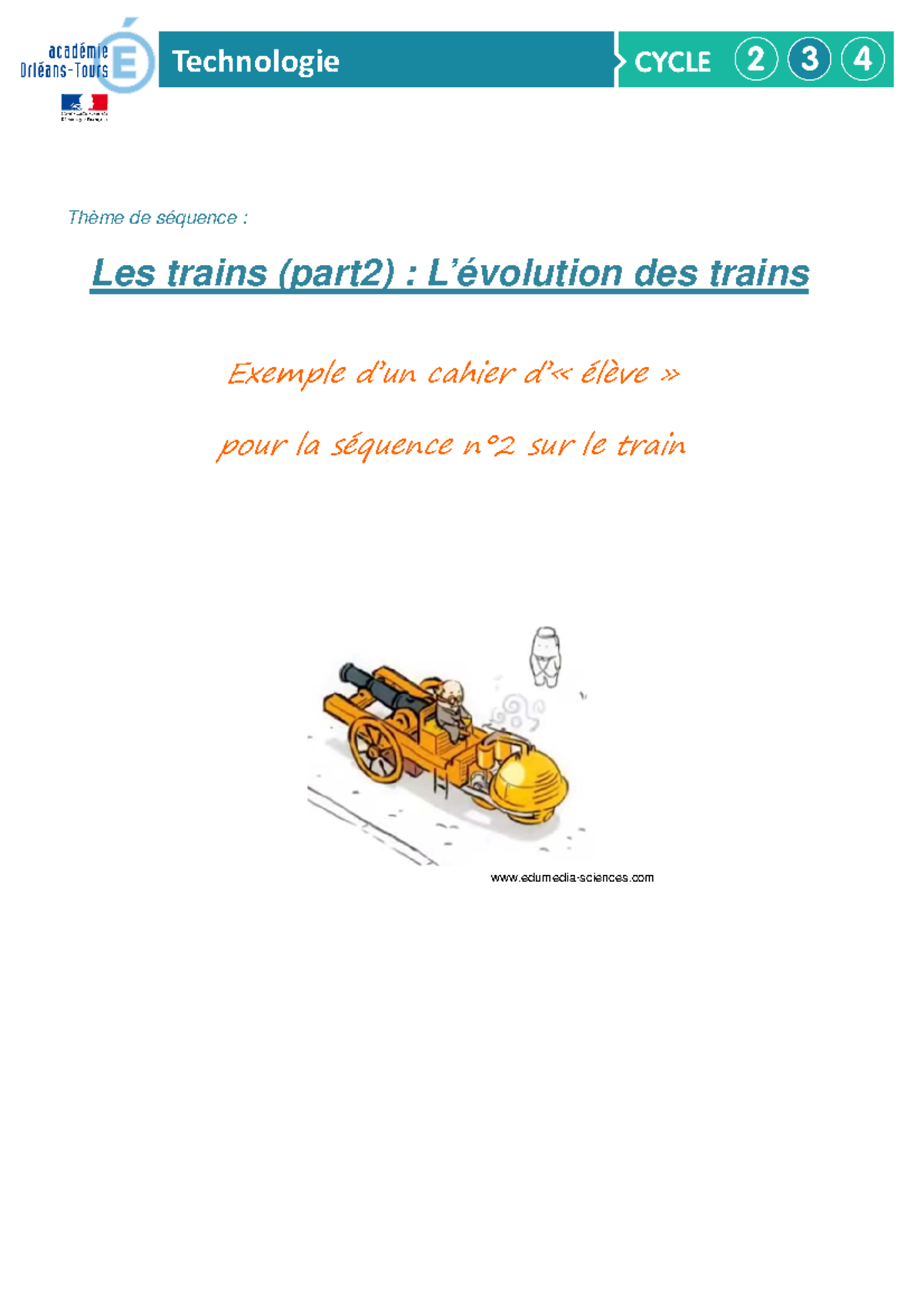 Exemple cahier eleve train seq 2 - Thème de séquence : Les trains ...
